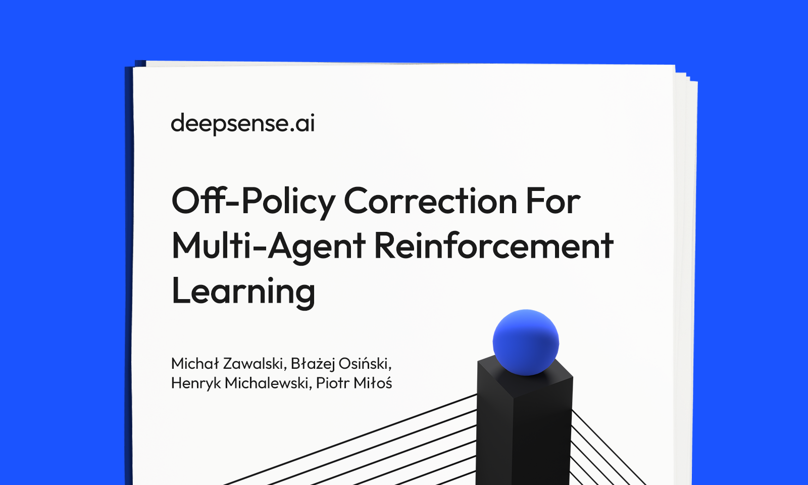 Off-Policy Correction For Multi-Agent Reinforcement Learning - deepsense.ai