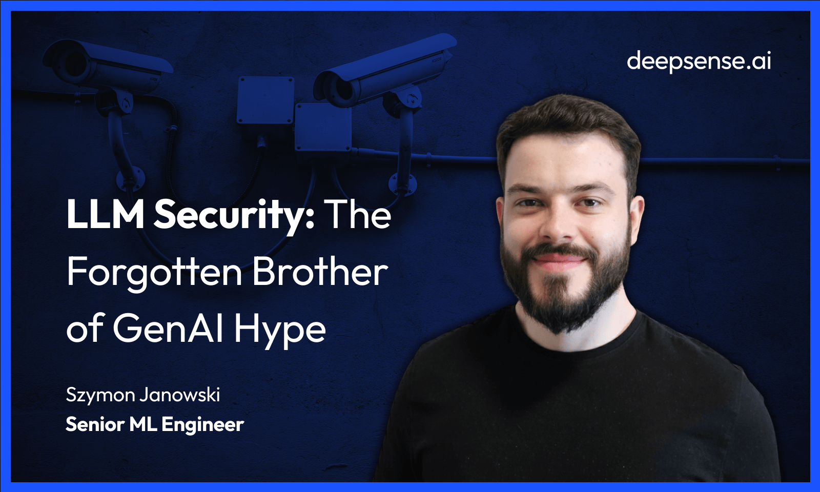 LLM Security: The Forgotten Brother of GenAI Hype - deepsense.ai